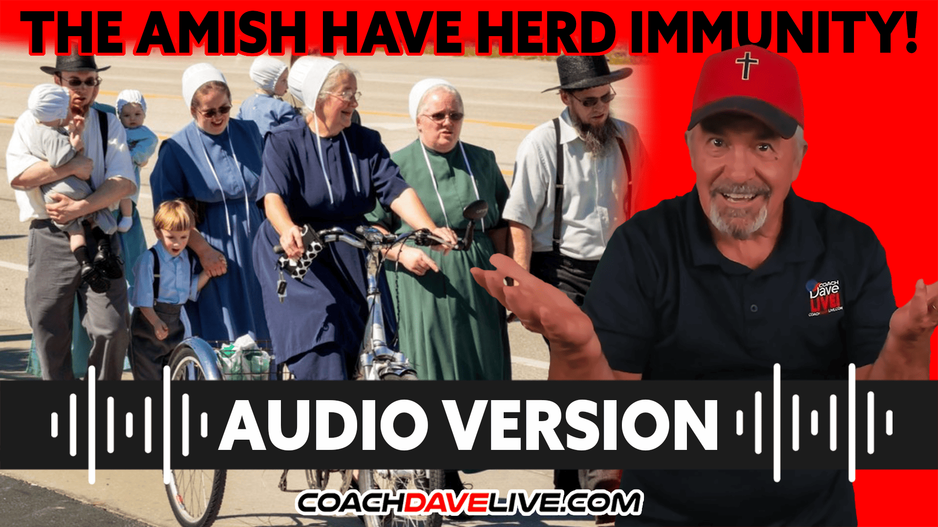 Coach Dave LIVE | 10-25-2021 | THE AMISH HAVE HERD IMMUNITY! - AUDIO ...
